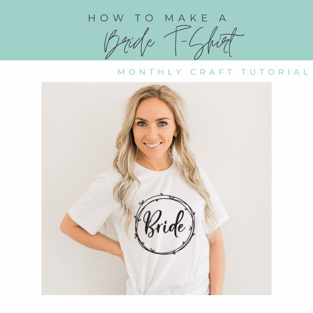 How To Make A Bride T-Shirt - Free SVG Included – Kasey Clin
